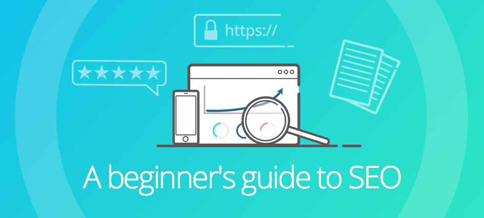 SEO, A beginner’s guide: What you need to know in 2019